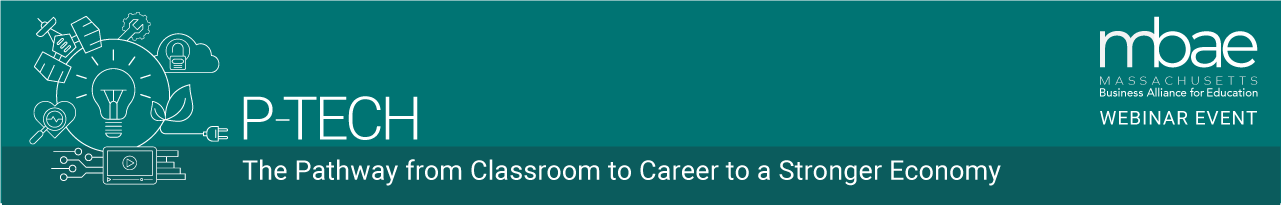 Join Us October 12 to Learn More About P-TECH - Massachusetts Business ...